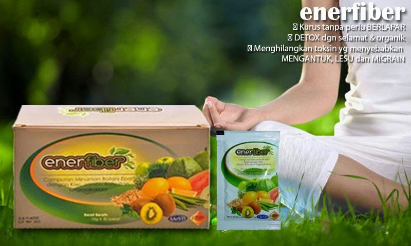 Secret of Keep Fit N Healthy: Detoks dengan Enerfiber & fungsinya